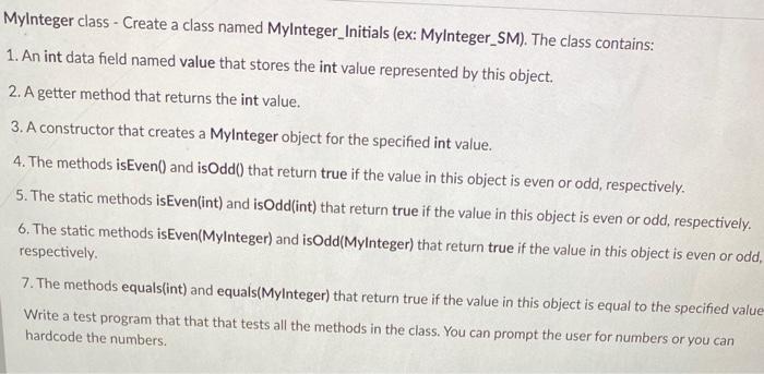 Solved Mylnteger class - Create a class named | Chegg.com