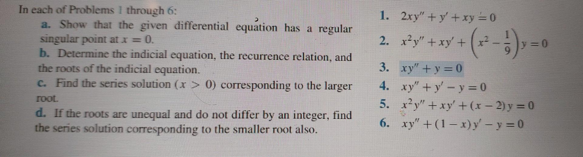 Solved In each of Problems 1 through 6: a. Show that the | Chegg.com