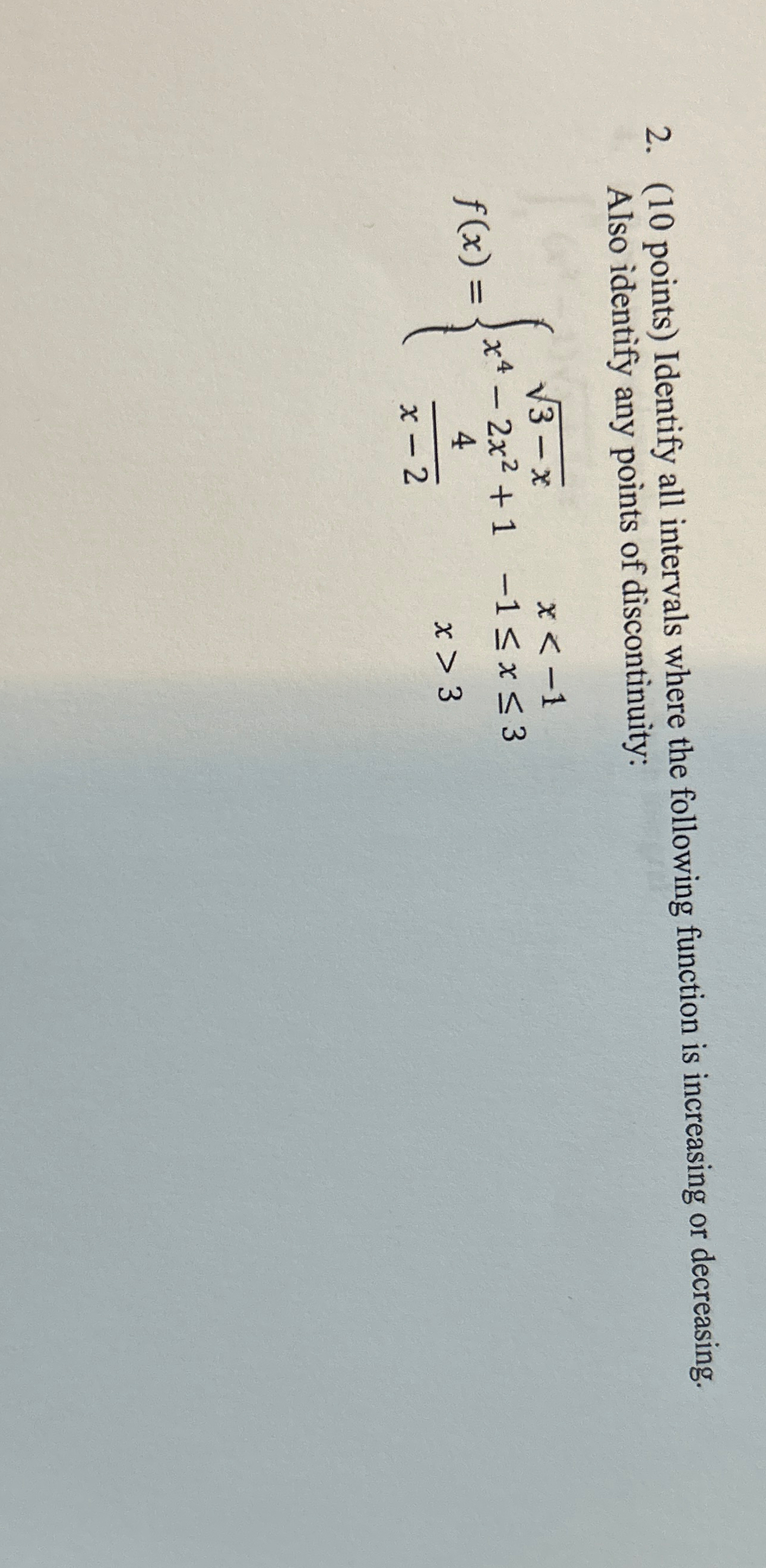 Solved (10 ﻿points) ﻿Identify all intervals where the | Chegg.com