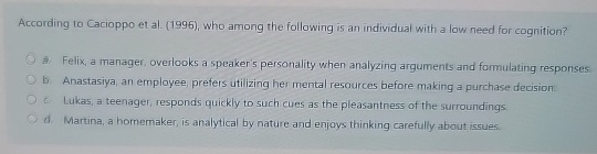 Solved According to Cacioppo et al. (1996), ﻿who among the | Chegg.com