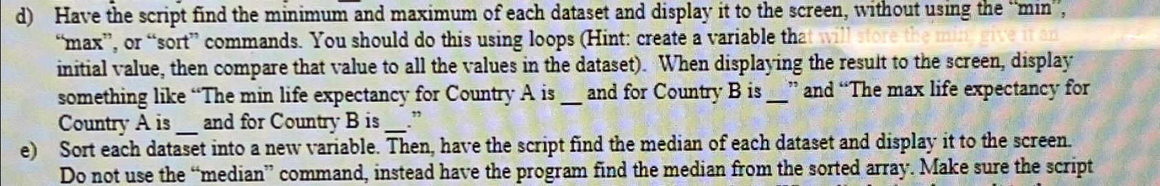 Solved d) ﻿Have the script find the minimum and maximum of | Chegg.com