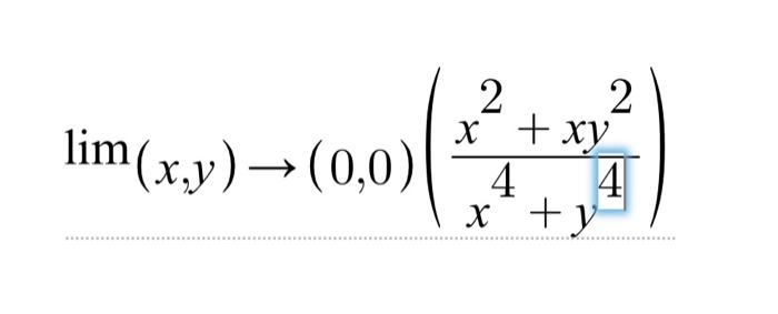 Solved lim(x,y)→(0,0)(x4+y4x2+xy2) | Chegg.com