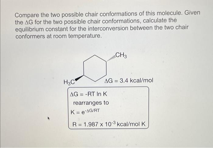 Solved Compare the two possible chair conformations of this | Chegg.com