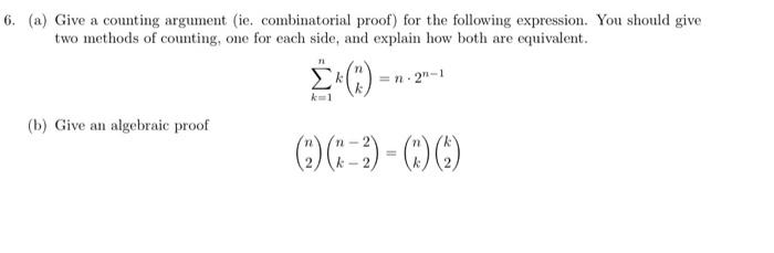 Solved (a) Give a counting argument (ie. combinatorial | Chegg.com