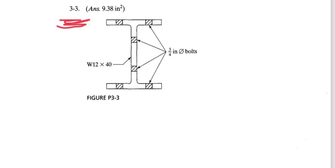 Solved 3 3 Ans 9 38in2 ﻿compute The Net Area Of Each Of