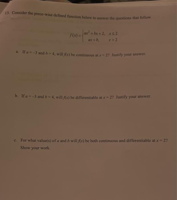 Solved 13. Consider the piece-wise defined function below to | Chegg.com
