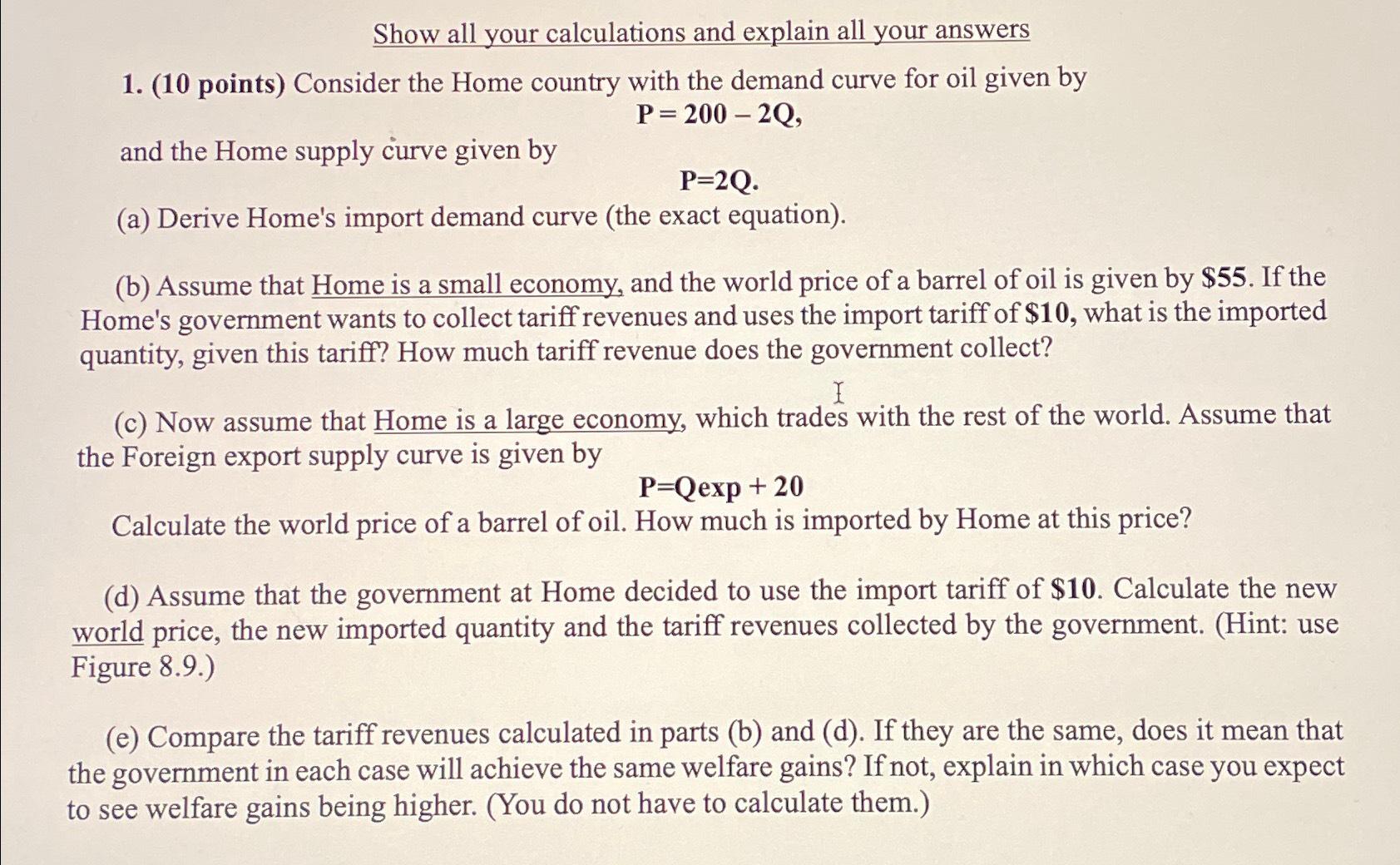 Solved Show all your calculations and explain all your | Chegg.com