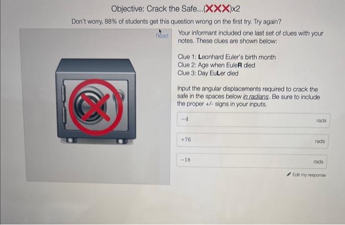Solved Objective: Crack the Safe...( X×X)×2 Don't worry, 88% | Chegg.com