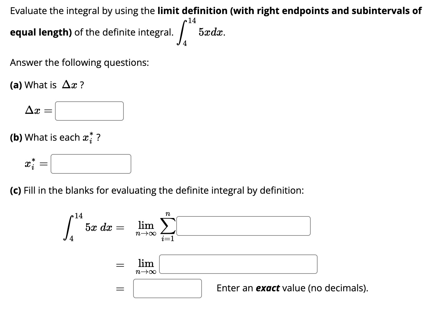 Solved Evaluate the integral by using the limit definition | Chegg.com