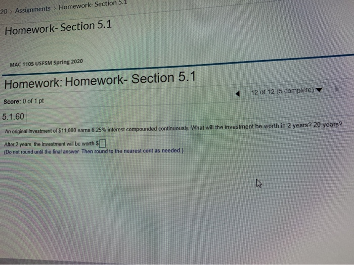 Solved 20 > Assignments Homework-Section 5.1 | Chegg.com Solved 20 > Assignments Homework-Section 5.1 | Chegg.com