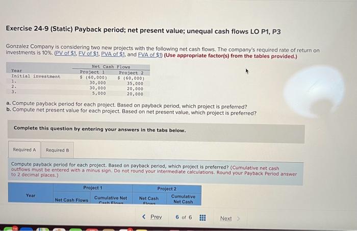 Solved Exercise 24-9 (Static) Payback period; net present | Chegg.com