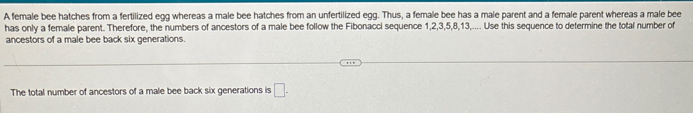 Solved A female bee hatches from a fertilized egg whereas a | Chegg.com