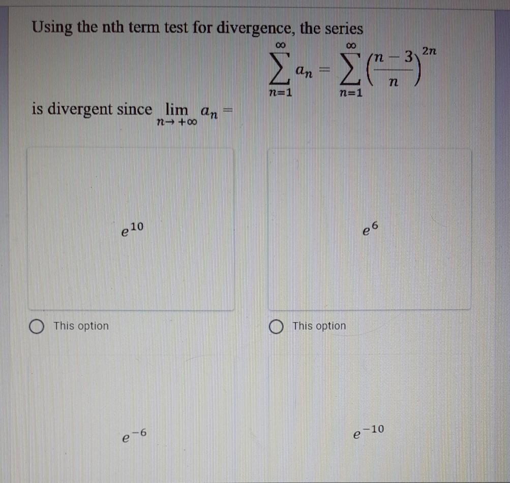 Solved Using the nth term test for divergence, the series 2η | Chegg.com