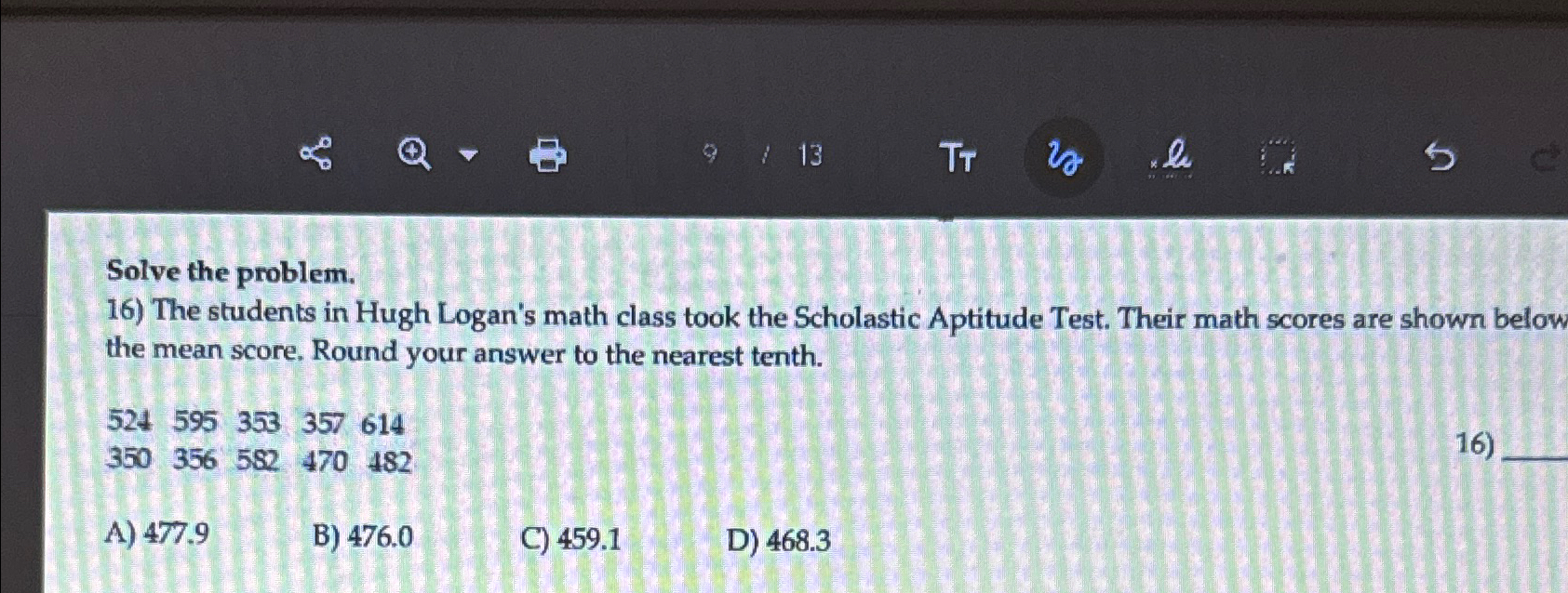 Solved Solve the problem.The students in Hugh Logan's math | Chegg.com