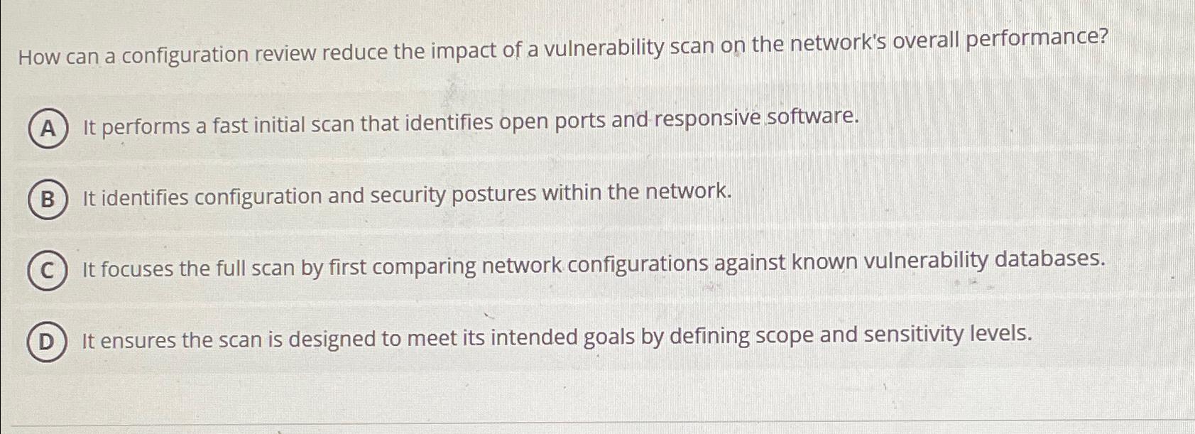 Solved How can a configuration review reduce the impact of a | Chegg.com