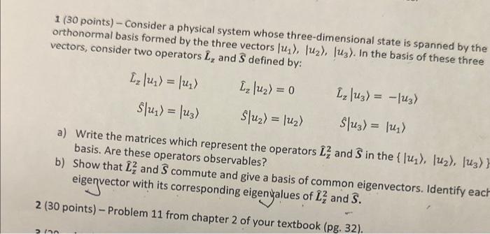 Solved 1 (30 points) - Consider a physical system whose | Chegg.com