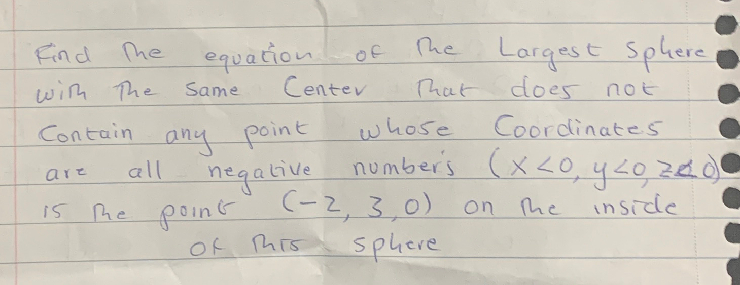 Solved Find The equation of the Largest Sphere wirh the same | Chegg.com