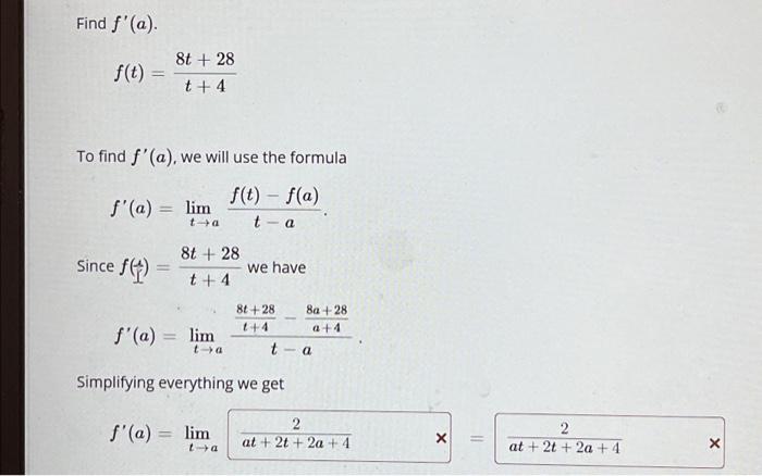 Solved Find f'(a). f(t) = To find f'(a), we will use the | Chegg.com