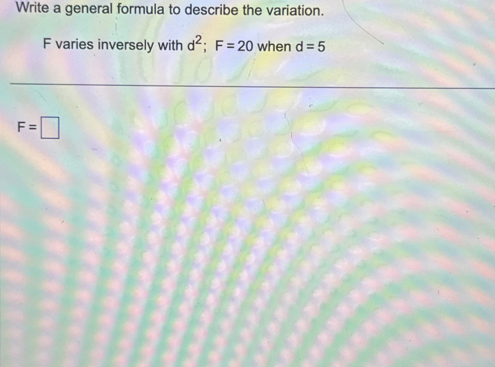 Solved Write a general formula to describe the variation.F | Chegg.com