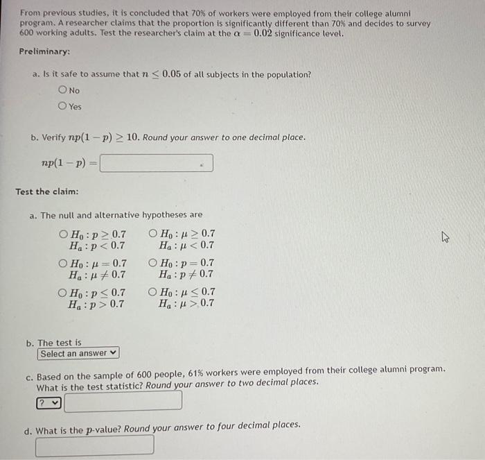 Solved From previous studies, it is concluded that 70% of | Chegg.com