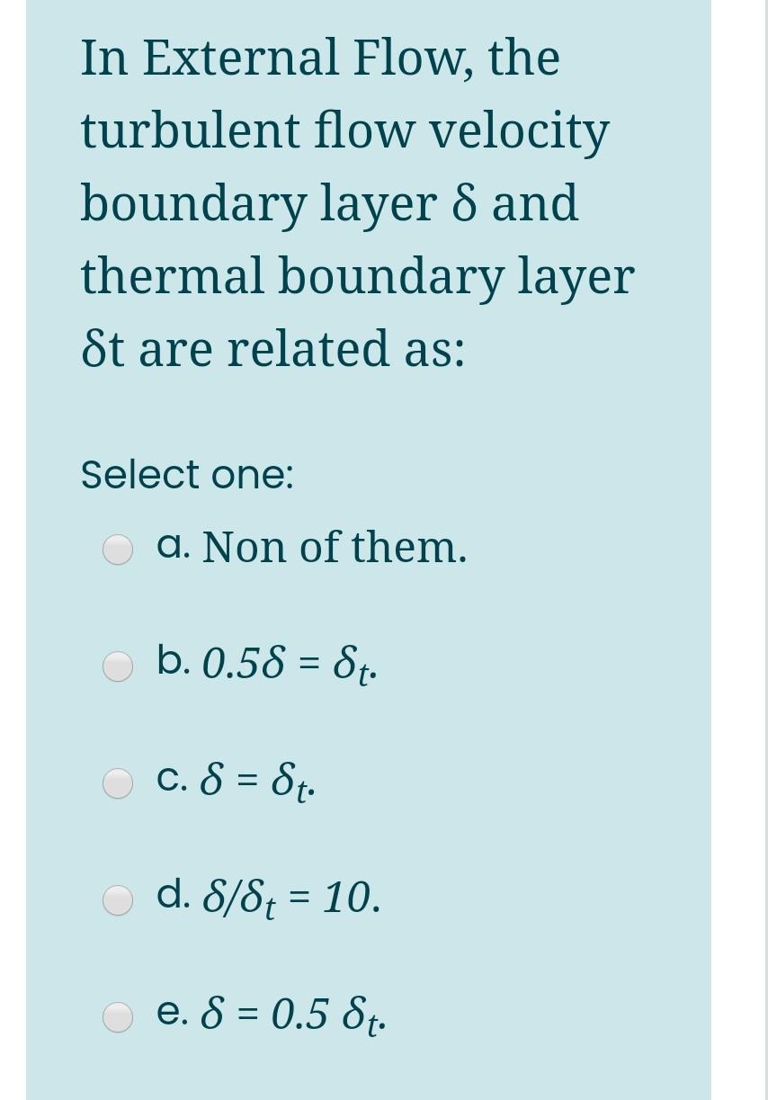 Solved In External Flow, the turbulent flow velocity | Chegg.com