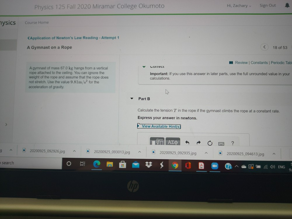 Solved Physics 125 Fall 2020 Miramar College Okumoto Hi, | Chegg.com