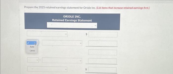 Solved Prepare the 2025 retained earnings statement for | Chegg.com