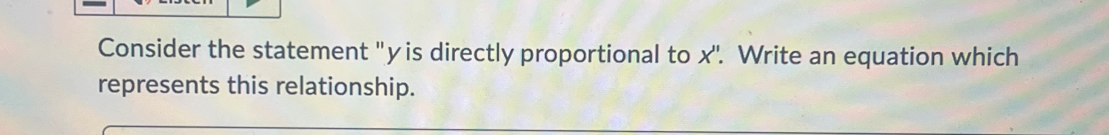 Consider the statement " y ﻿is directly proportional | Chegg.com