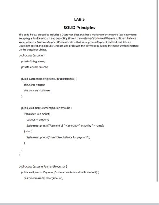 Solved LAB 5 SOLID Principles The code below processes | Chegg.com