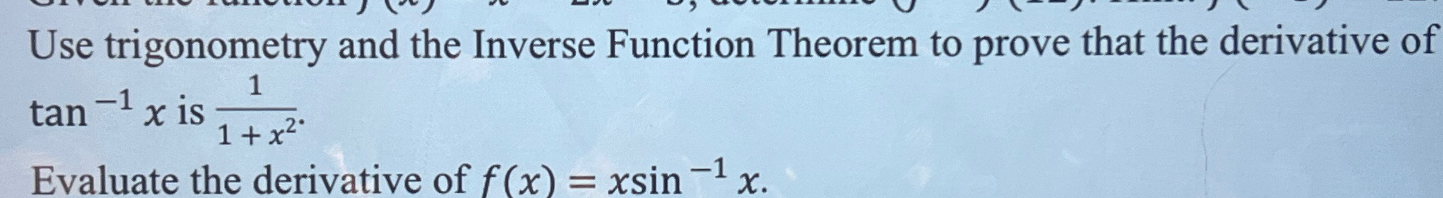 Solved Use trigonometry and the Inverse Function Theorem to | Chegg.com