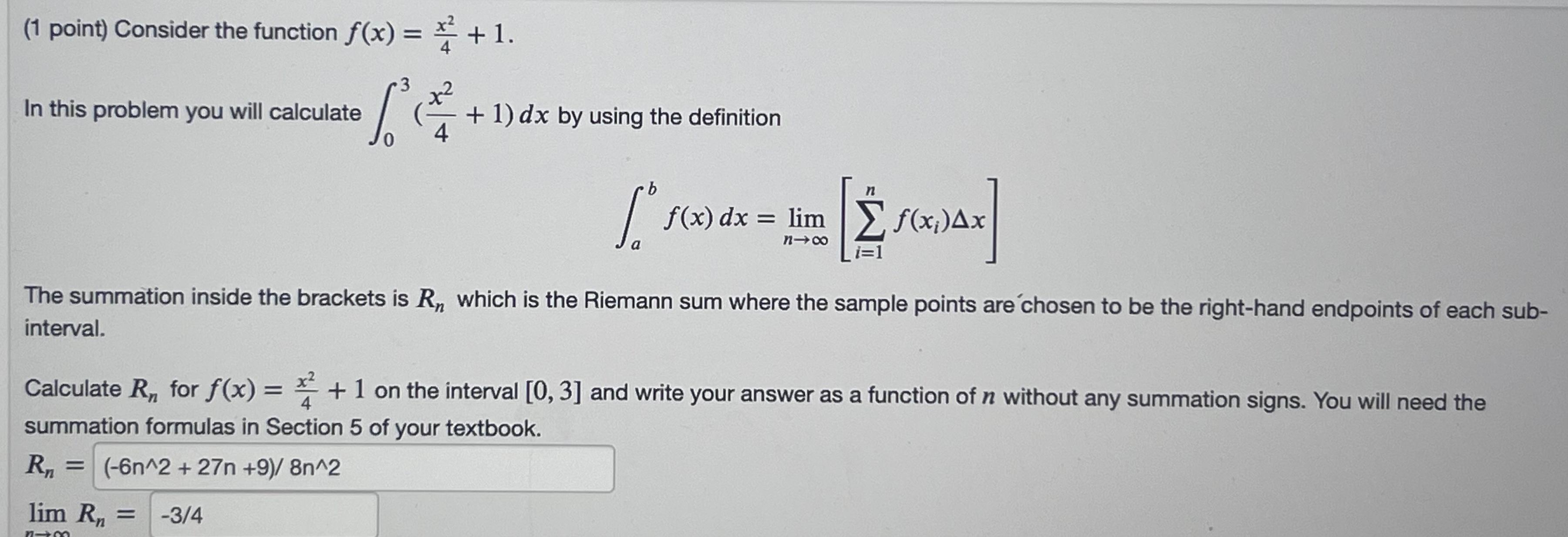 Solved (1 ﻿point) ﻿Consider the function f(x)=x24+1In this | Chegg.com