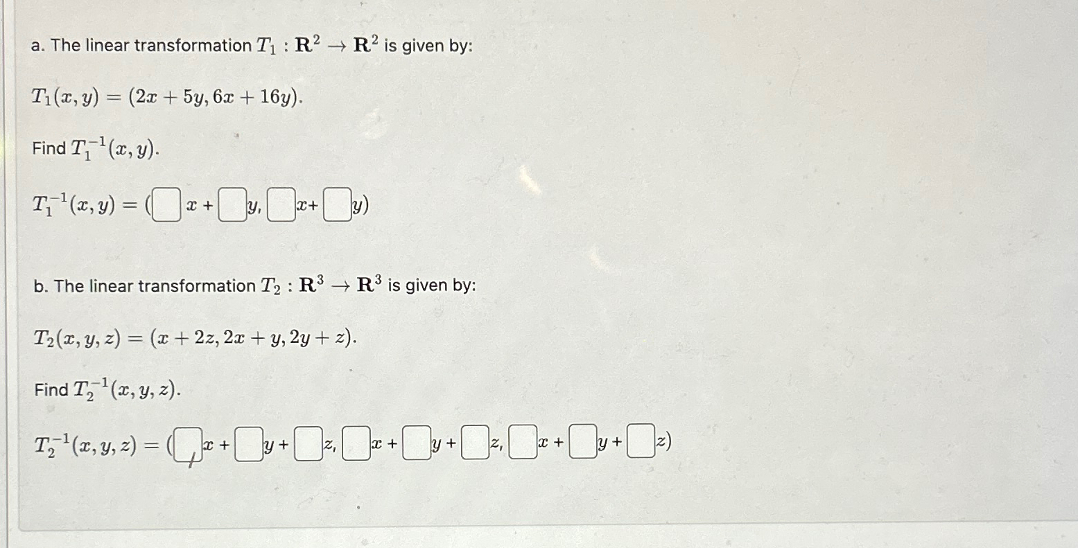 Solved a. ﻿The linear transformation T1:R2→R2 ﻿is given | Chegg.com