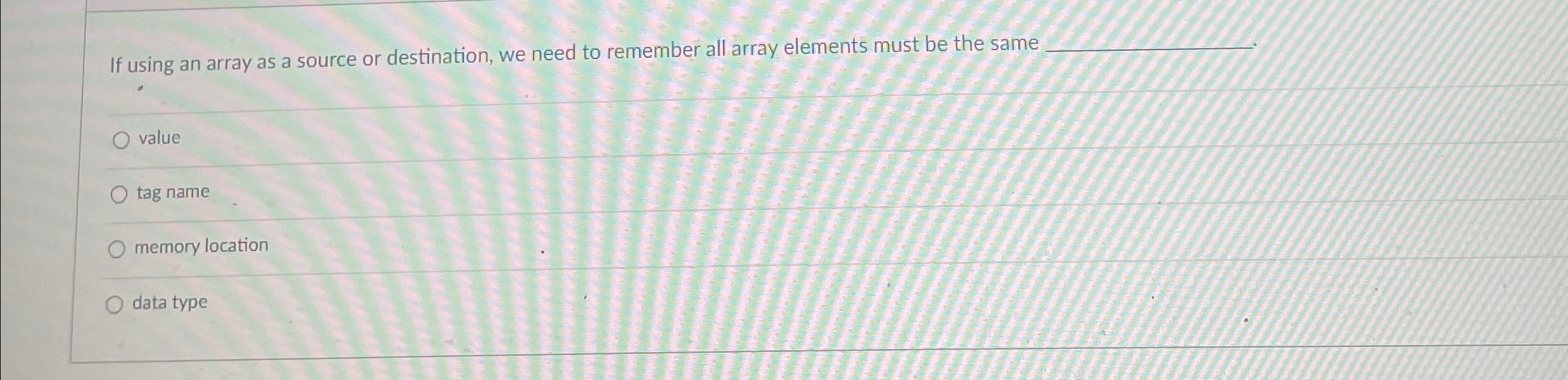 Solved If using an array as a source or destination, we need | Chegg.com