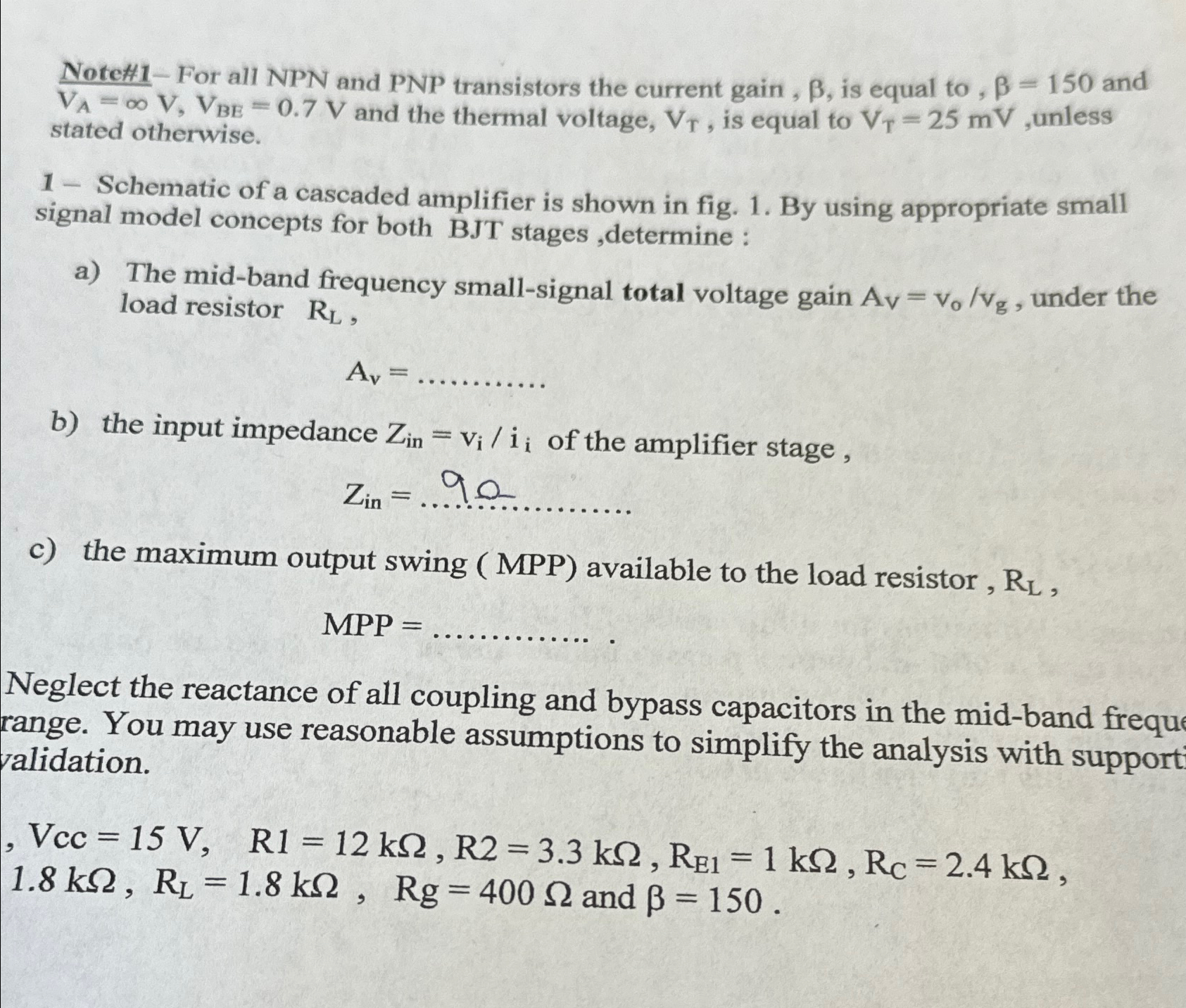 Solved NoteH1 - ﻿For all NPN and PNP transistors the current | Chegg.com
