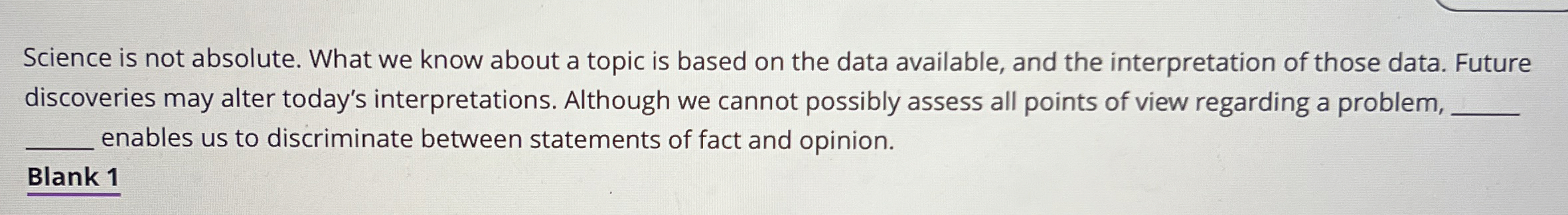 Solved Science is not absolute. ﻿What we know about a topic | Chegg.com