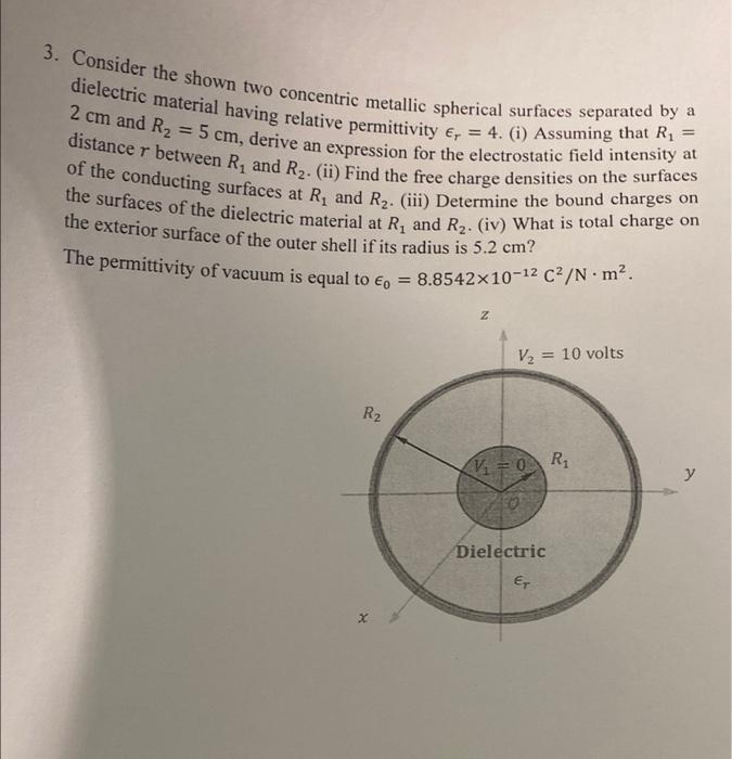 Solved 3. Consider the shown two concentric metallic | Chegg.com