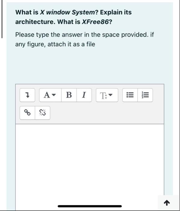 Solved What is X window System? Explain its architecture. | Chegg.com