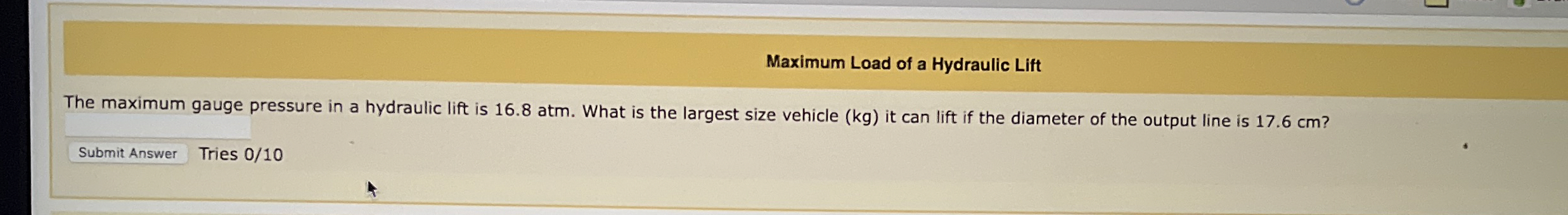 Solved Maximum Load of a Hydraulic LiftThe maximum gauge | Chegg.com