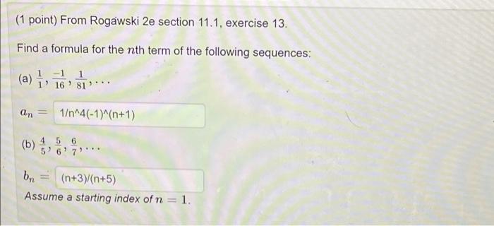 Solved (1 point) From Rogawski 2e section 11.1, exercise 13 | Chegg.com