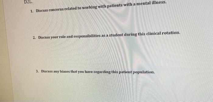 Solved 2 L. 1. Discuss concerns related to working with | Chegg.com