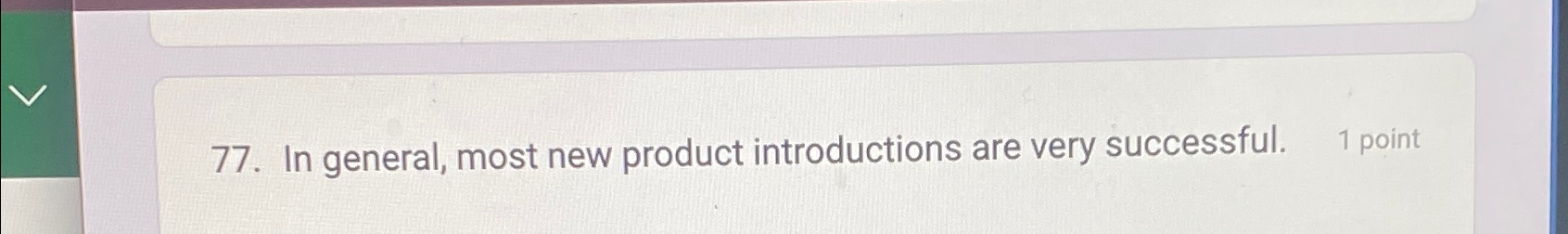 Solved In general, most new product introductions are very | Chegg.com