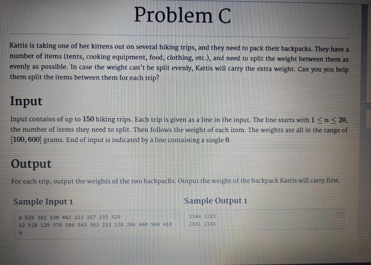 Solved Problem C Kattis is taking one of her kittens out on | Chegg.com