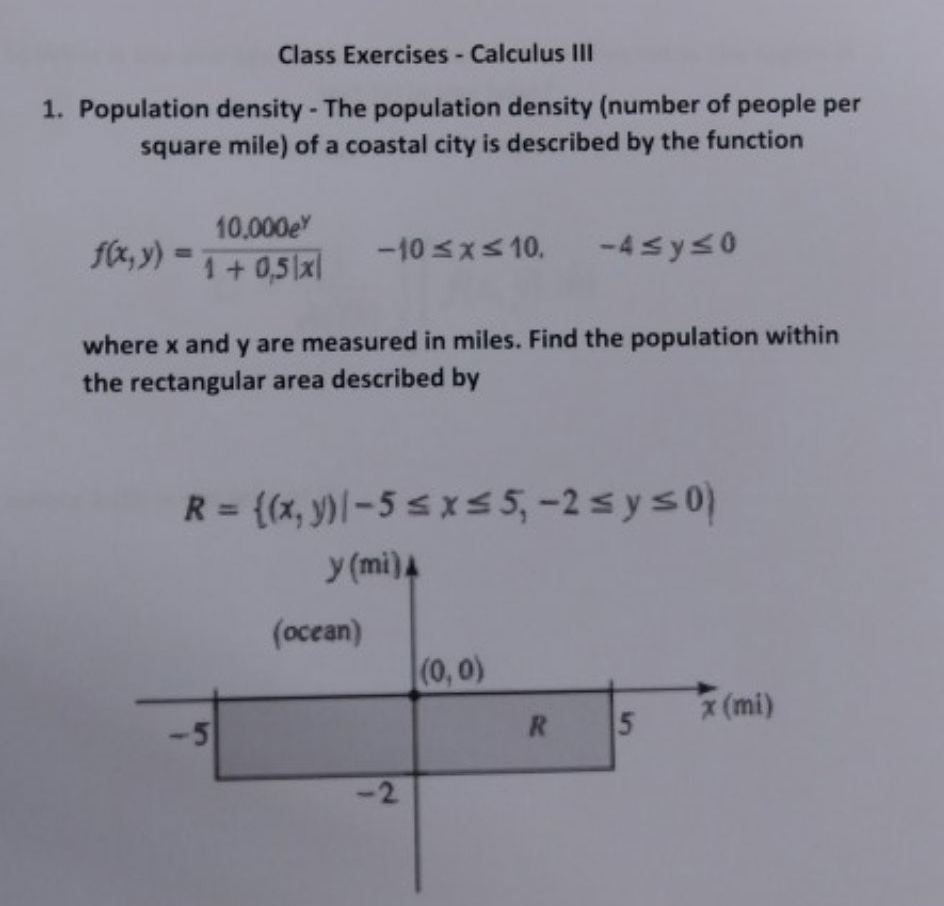 Solved Class Exercises - Calculus III 1. Population density | Chegg.com