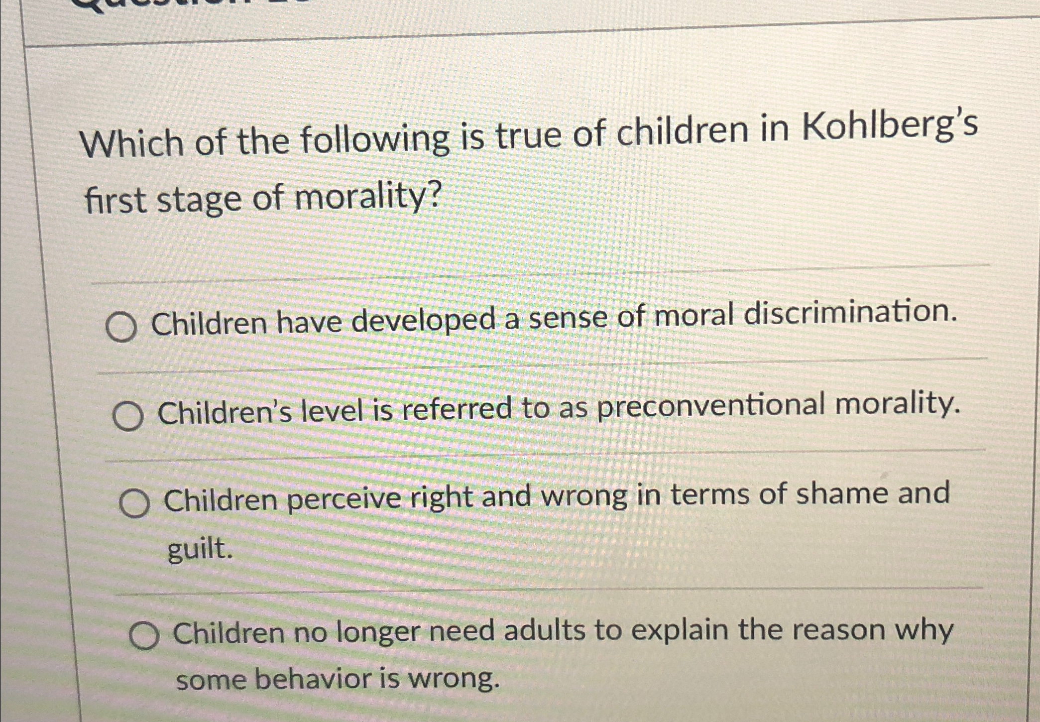 Solved Which of the following is true of children in | Chegg.com