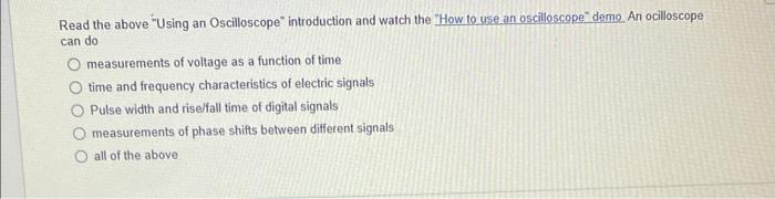 Solved Read the above "Using an Oscilloscope" introduction | Chegg.com