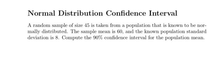 Solved Normal Distribution Confidence Interval A random | Chegg.com