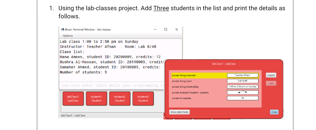 Solved Using the lab-classes project. Add Three students in | Chegg.com