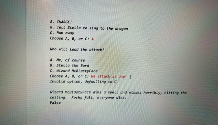 Solved Problem C. (10 points) Text Adventure Game Using the | Chegg.com Solved Problem C. (10 points) Text Adventure Game Using the | Chegg.com
