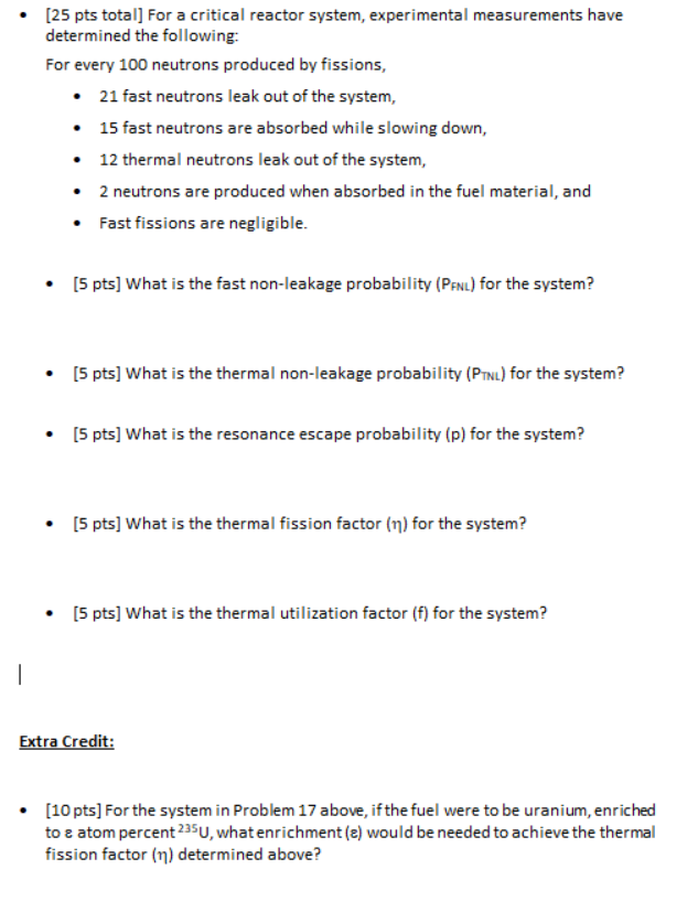 Solved - [25 ﻿pts total] ﻿For a critical reactor system, | Chegg.com