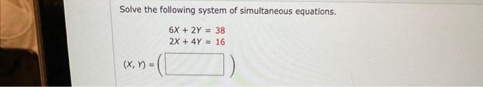 Solved Solve the following system of simultaneous equations. | Chegg.com